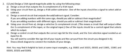 Solved Design A 5 Bit Signed Magnitude Adder By Using The