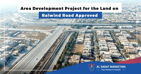 Area Development Project For The Land On Raiwind Road Approved