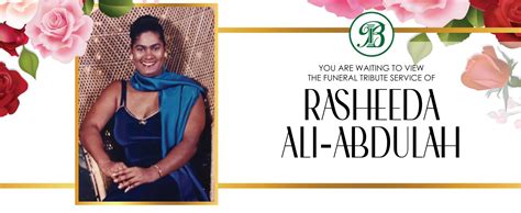 Rasheeda Ali Abdulah Belgroves Funeral Home