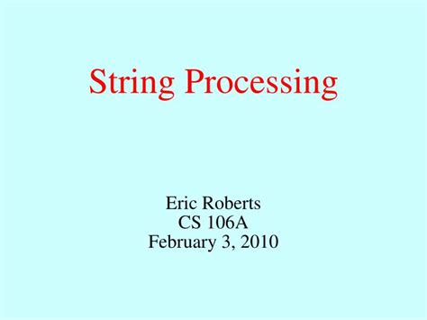 ppt string processing powerpoint presentation free download id 3303115