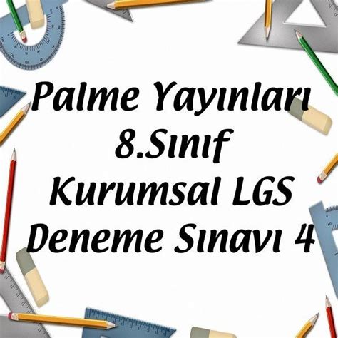 Palme yayınları 8 sınıf kurumsal lgs deneme sınavı 4 Matematik Vakti