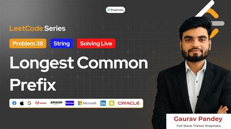 Day 38 Solving Leetcode Coding Problems Longest Common Prefix Problem 150 Days Challenge