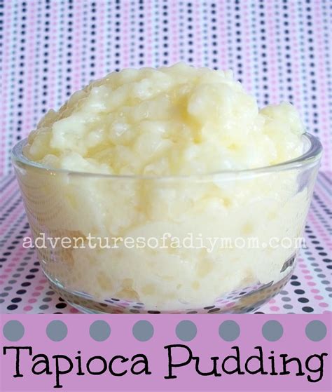 Old Fashioned Tapioca Pudding Recipe Adventures Of A Diy Mom