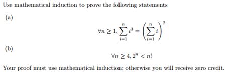 Solved Use Mathematical Induction To Prove The Following