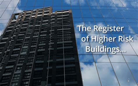 The Register Of Higher Risk Buildings Fire DNA