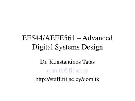 Ppt Ee544 Aeee561 Advanced Digital Systems Design Powerpoint Presentation Id 4655146