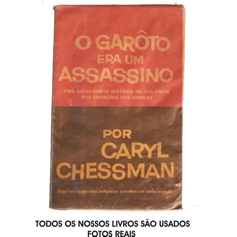 Livro O Garoto Era Um Assassino Caryl Chessman Shopee Brasil