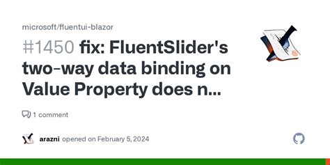 Fix FluentSlider S Two Way Data Binding On Value Property Does Not