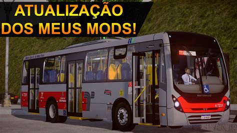 ATUALIZAÇÃO DOS MEUS MODS PROTON BUS YouTube