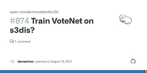 Train Votenet On S3dis · Issue 874 · Open Mmlabmmdetection3d · Github