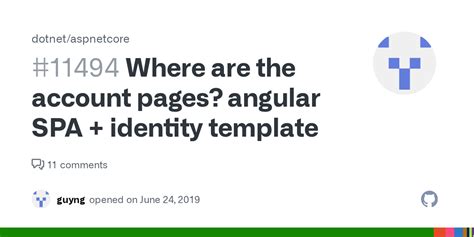 Where Are The Account Pages Angular Spa Identity Template · Issue 11494 · Dotnetaspnetcore