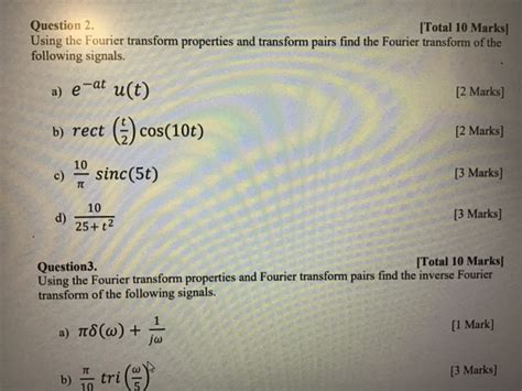 solved question 2 [total 10 marks using the fourier