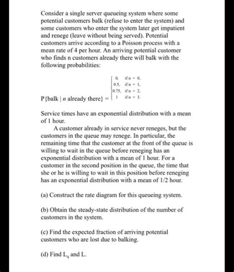 solved consider a single server queueing system where some