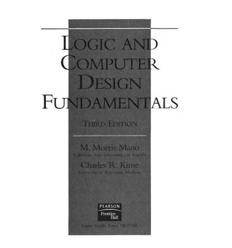Logic And Computer Design Fundamentals By M Morris Mano Charles R