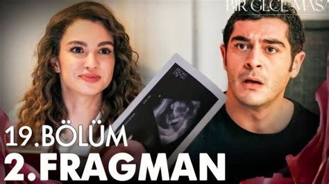 Bir Gece Masalı 19 Bölüm 2 Fragman Canfeza Hamile FİNAL YouTube