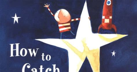 Alohamora Open A Book How To Catch A Star