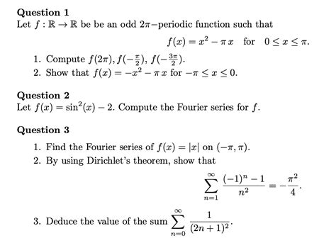 solved question 1 let f r→r be be an odd 2π periodic