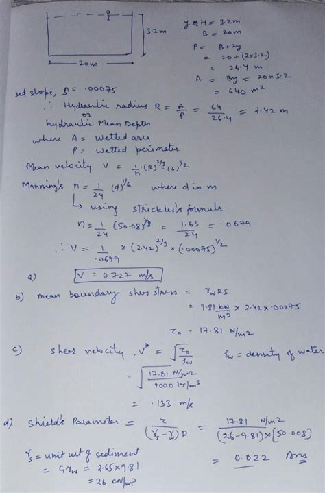 Solved Considering A 20m Wide Channel The Bed Slope Is 0 00075 And