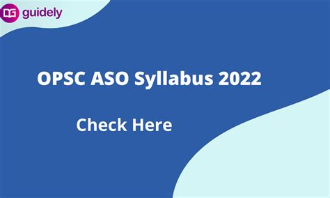 Opsc Aso Syllabus 2022 Check Syllabus And Exam Pattern Here