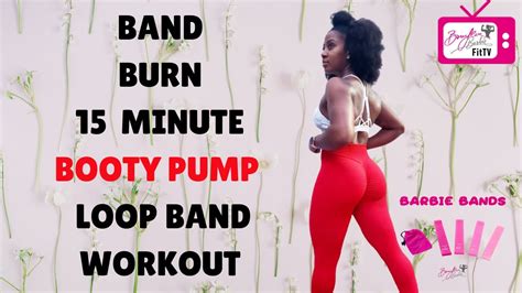 15 Min Booty Pump Loop Band Workout Youtube
