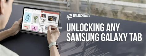 Unlocking Any Samsung Galaxy Tab Unlockbase