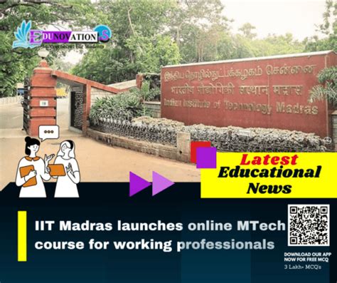 Iit Madras Launches Online Mtech Course Edunovations