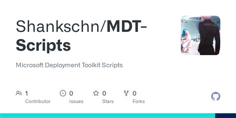 Github Shankschnmdt Scripts Microsoft Deployment Toolkit Scripts