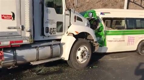 Tragedia En La México Querétaro Una Combi En Sentido Contrario Choca