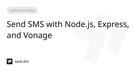 Send Sms With Nodejs Express And Vonage