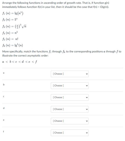 solved arrange the following functions in ascending order of