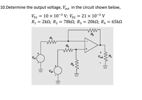 Solved 10 Determine The Output Voltage Vout In The Circuit Chegg