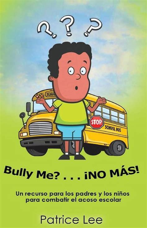 Bully Me No Mas Spanish Translation Un Recurso Para Los