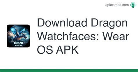 Dragon Watchfaces Wear Os Apk Android App Free Download