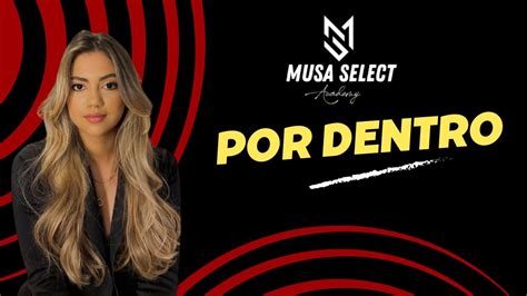 Mentoria Msa Por Dentro Musa Select Academy Review Youtube