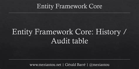 entity framework core history audit table meziantou s blog