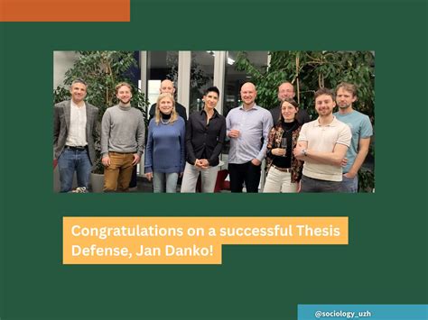 Congratulations On A Successful Thesis Defense Jan Danko Soziologisches Institut Uzh