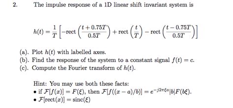 2 the impulse response of a 1d linear shift