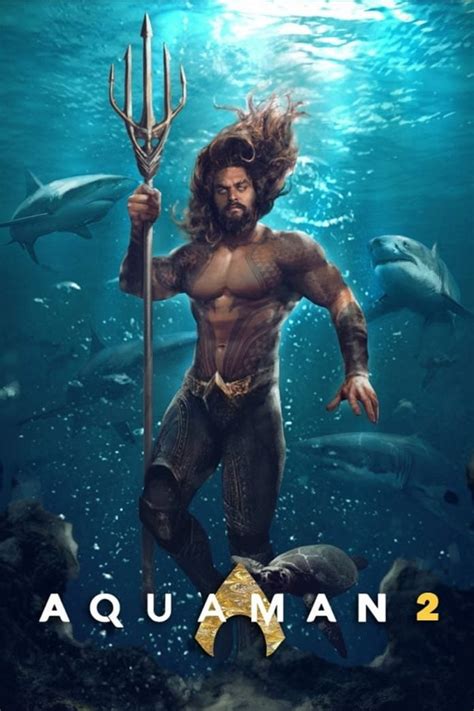 Aquaman 2 Movie Streaming Online Watch