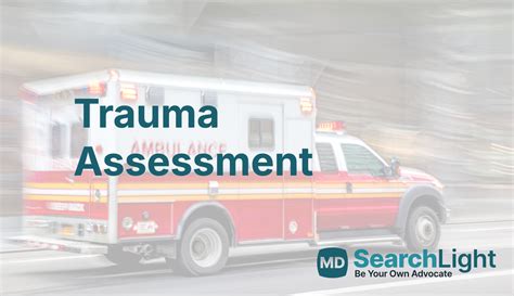Trauma Assessment MD Searchlight