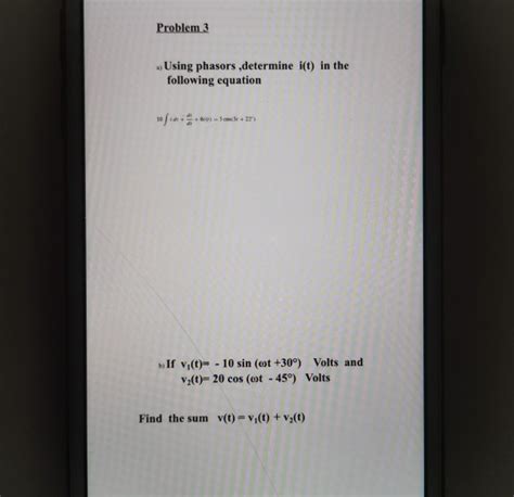 Solved Problem 3 Using Phasors Determine I T In The Chegg Com