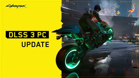 nvidia s dlss 3 with frame generation finally comes to cyberpunk 2077
