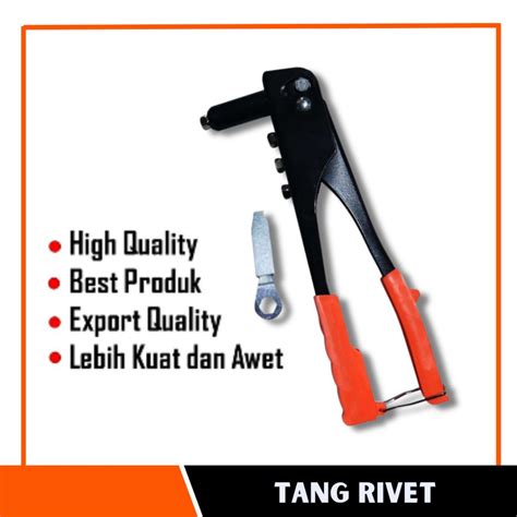 Jual Tang Rivet Ripet Plat Besi Hand Riveter Tang Rivet Inch Tang Pasang Ripet Rifet Paku