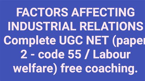Factors Affecting Industrial Relations In Hindi Upscalc Youtube