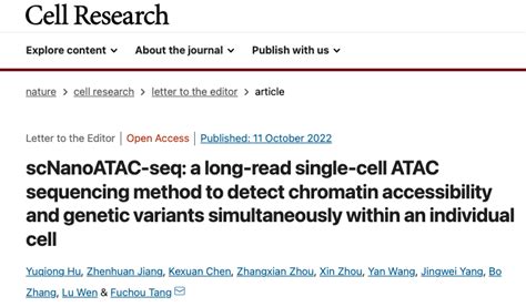 Cell Research 汤富酬课题组开发基于单分子测序平台的单细胞染色质可及性测序技术 北京未来基因诊断高精尖创新中心