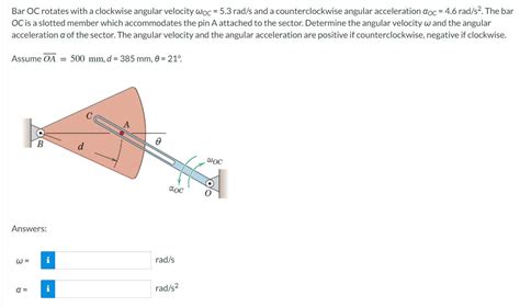 Solved Bar Oc Rotates With A Clockwise Angular Velocity ωoc