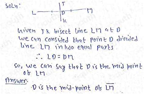 Solved Overline LM Is Bisected At Point D By Vector JK Which Of The Following Is True About