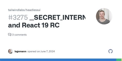 Secretinternalsdonotuseoryouwillbefired And React 19 Rc · Issue 3275 · Tailwindlabs