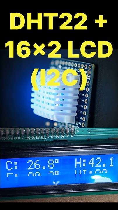 Dht22 I2c 16x2 Lcd Arduino Temperature Humidity Sensor Tutorial