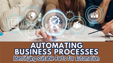 Automating Business Processes Identifying Suitable Parts For