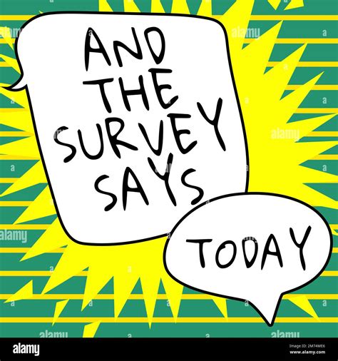 Handwriting Text And The Survey Says Word For Doing Poll And Bring The